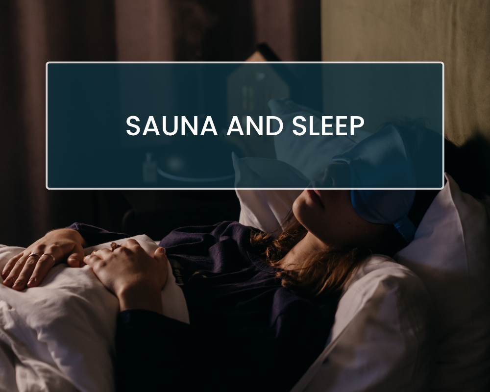 Sauna And Sleep: What Are The Effects?